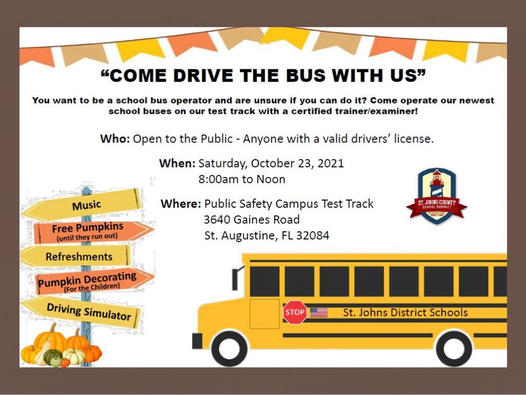 Come Drive the Bus With Us – St. Johns County School District