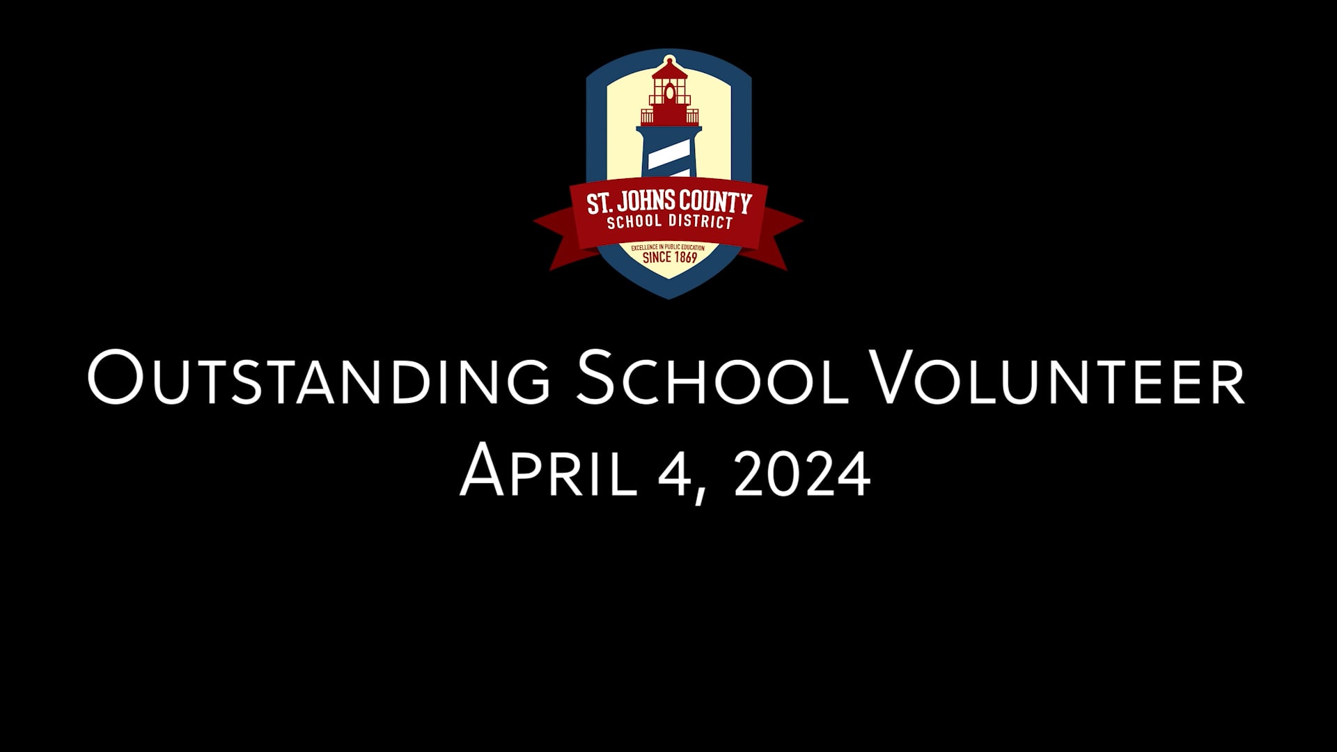 2024 Outstanding School Volunteer – Vimeo thumbnail – St. Johns County School District
